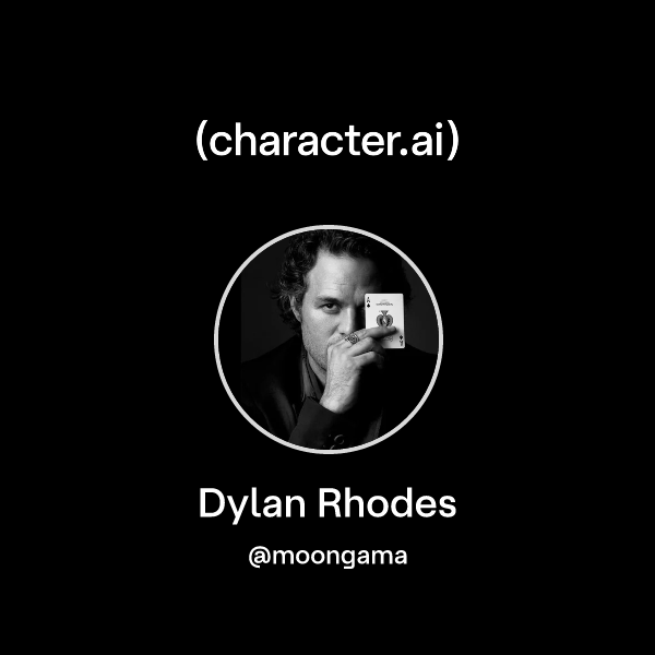 Chat with Dylan Rhodes | character.ai | Personalized AI for every ...