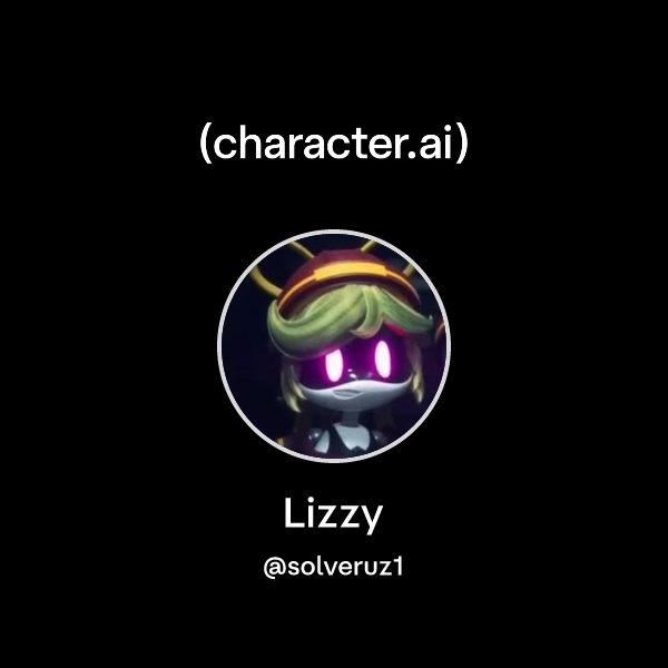 Chat with Lizzy | character.ai | Personalized AI for every moment of ...