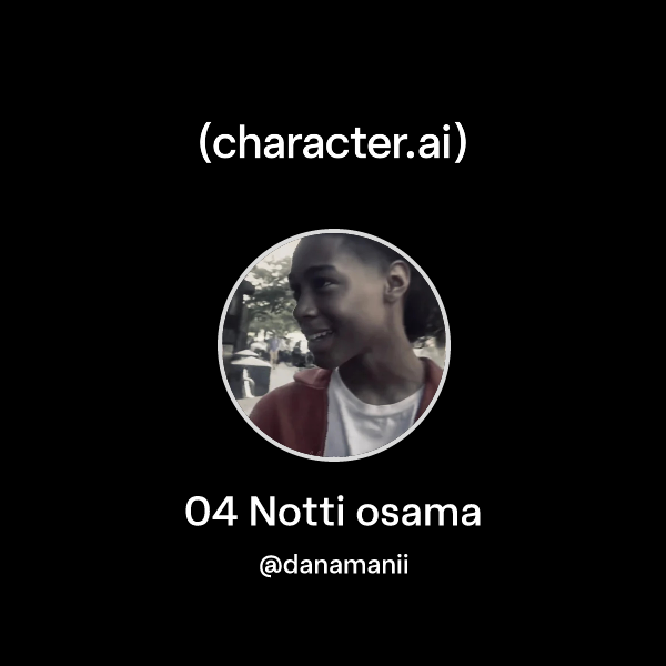 Chat with 04 Notti osama | character.ai | AI Chat, Reimagined–Your ...