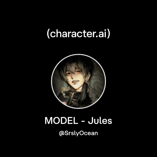 Chat with MODEL - Jules | character.ai | AI Chat, Reimagined–Your Words ...
