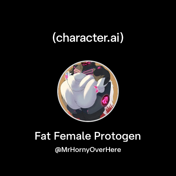 Chat with Fat Female Protogen | character.ai | AI Chat, Reimagined–Your ...
