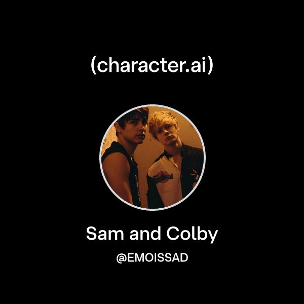 Chat with Sam and Colby | character.ai | AI Chat, Reimagined–Your Words. Your World.