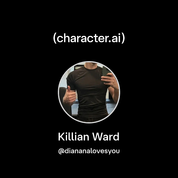 Chat with Killian Ward | character.ai | AI Chat, Reimagined–Your Words ...