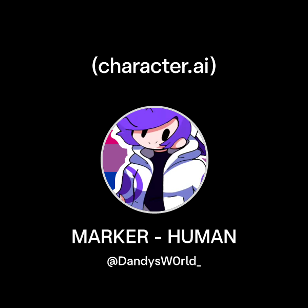 Chat with MARKER - HUMAN | character.ai | AI Chat, Reimagined–Your Words. Your World.