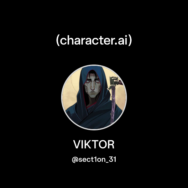 Chat with VIKTOR | character.ai | AI Chat, Reimagined–Your Words. Your ...