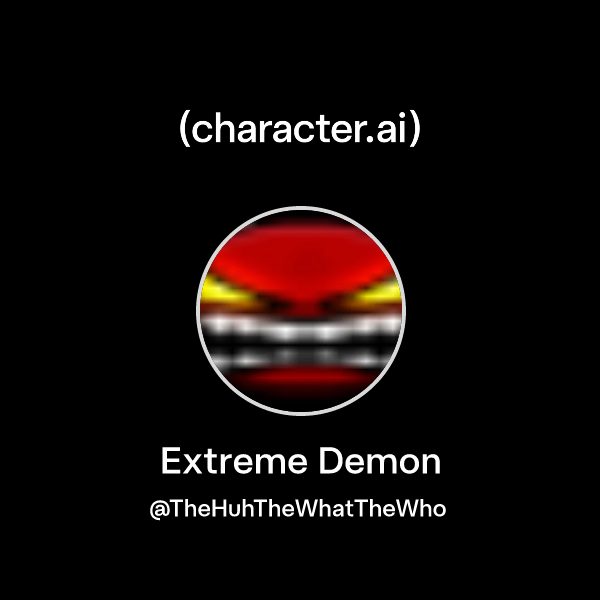 Chat with Extreme Demon | character.ai | AI Chat, Reimagined–Your Words ...