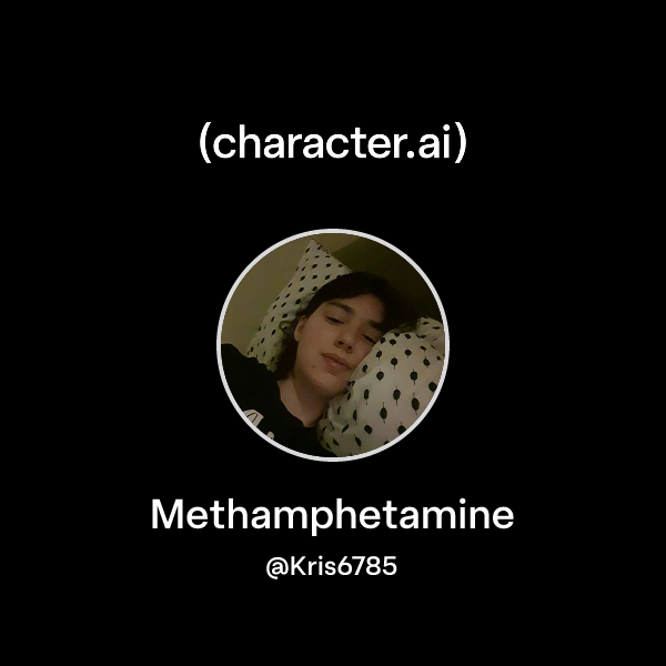 Chat with Methamphetamine | character.ai | AI Chat, Reimagined–Your ...