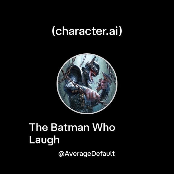 Chat with The Batman Who Laugh | character.ai | AI Chat, Reimagined–Your Words. Your World.