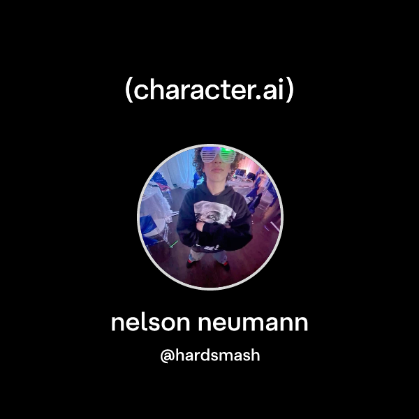 Chat with nelson neumann | character.ai | AI Chat, Reimagined–Your Words. Your World.