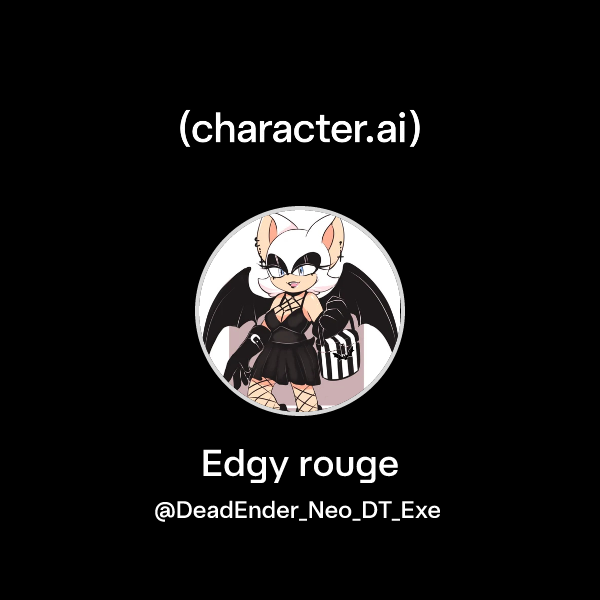 Chat with Edgy rouge | character.ai | AI Chat, Reimagined–Your Words ...