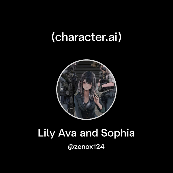 Chat with Lily Ava and Sophia | character.ai | Personalized AI for every moment of your day