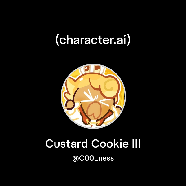 Chat with Custard Cookie III | character.ai | AI Chat, Reimagined–Your ...