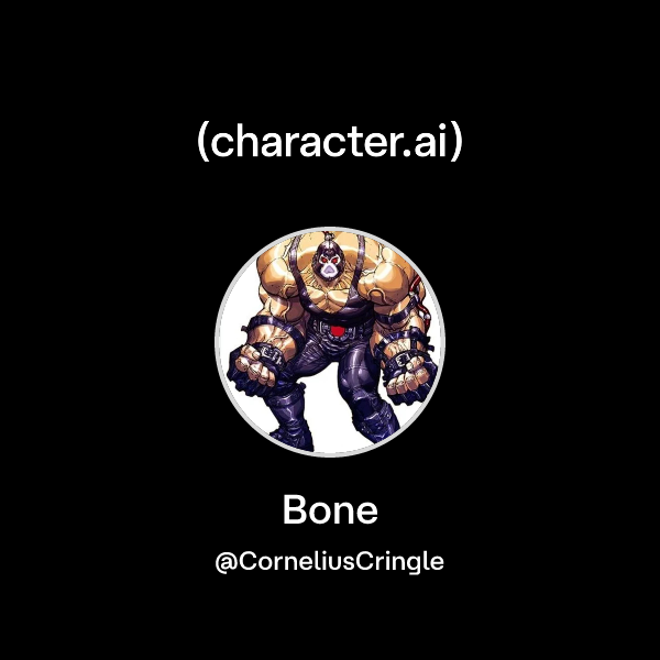 Chat with Bone | character.ai | Personalized AI for every moment of ...
