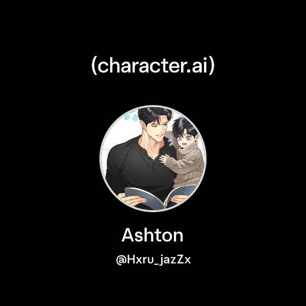Chat with Ashton | character.ai | AI Chat, Reimagined–Your Words. Your ...