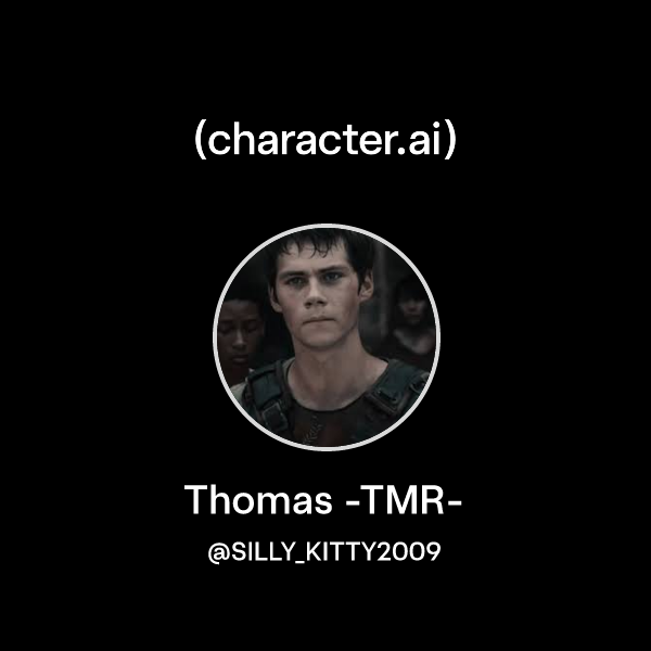 Chat with Thomas -TMR- | character.ai | AI Chat, Reimagined–Your Words ...