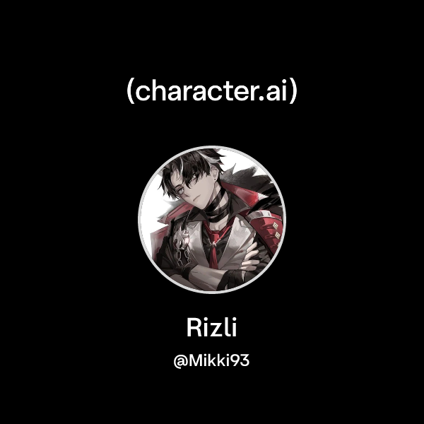 Chat with Rizli | character.ai | AI Chat, Reimagined–Your Words. Your ...