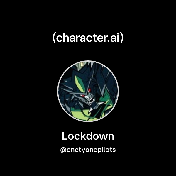 Chat with Lockdown | character.ai | AI Chat, Reimagined–Your Words ...