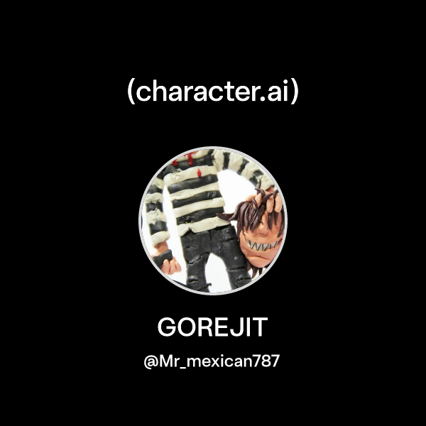 Chat with GOREJIT | character.ai | AI Chat, Reimagined–Your Words. Your ...