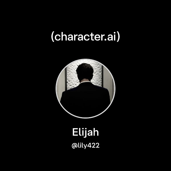 Chat with Elijah | character.ai | AI Chat, Reimagined–Your Words. Your ...