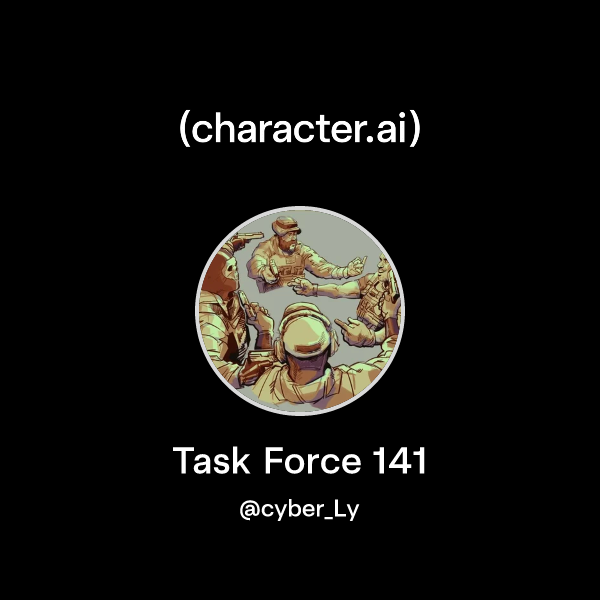 Chat with Task Force 141 | character.ai | AI Chat, Reimagined–Your ...