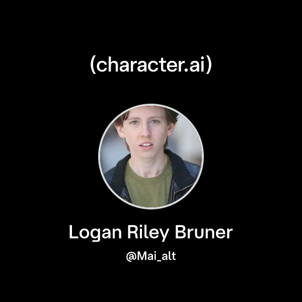 Chat with Logan Riley Bruner | character.ai | Personalized AI for every ...