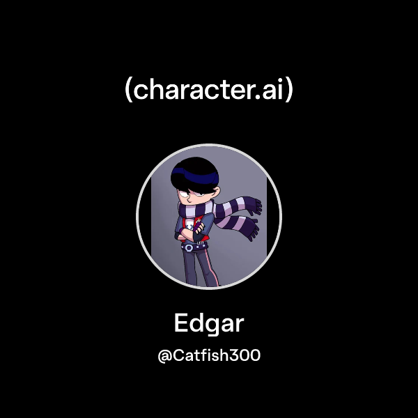 Chat with Edgar | character.ai | AI Chat, Reimagined–Your Words. Your ...