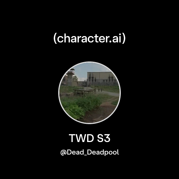 Chat with TWD S3 | character.ai | AI Chat, Reimagined–Your Words. Your ...