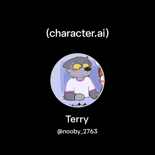 Chat with Terry | character.ai | Personalized AI for every moment of ...