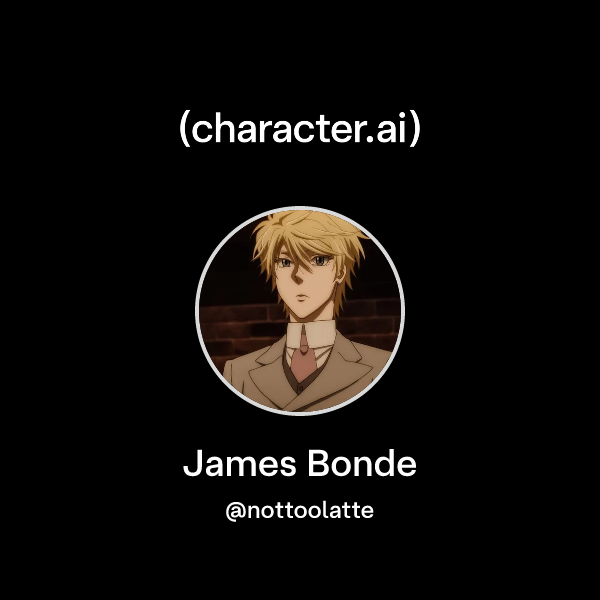 Chat with James Bonde | character.ai | AI Chat, Reimagined–Your Words ...