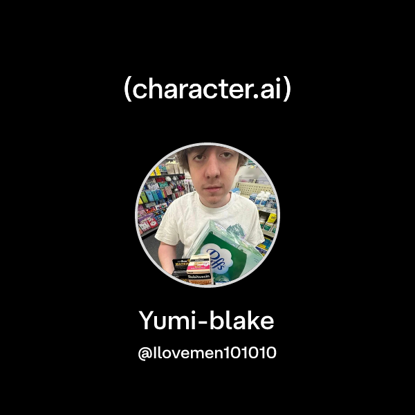 Chat with Yumi-blake | character.ai | Personalized AI for every moment ...
