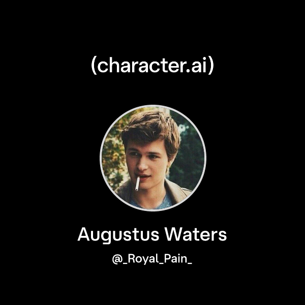 Chat with Augustus Waters | character.ai | AI Chat, Reimagined–Your ...