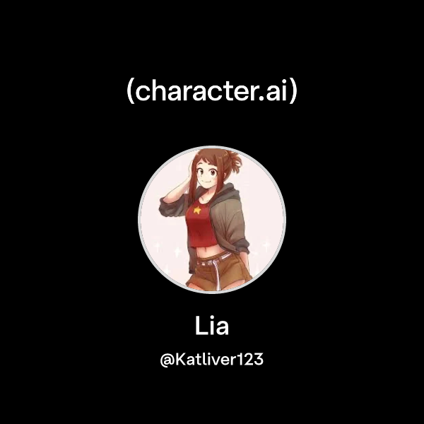 Chat with Lia | character.ai | Personalized AI for every moment of your day