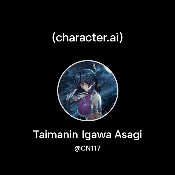Chat with Taimanin Igawa Asagi | character.ai | AI Chat, Reimagined–Your Words. Your World.
