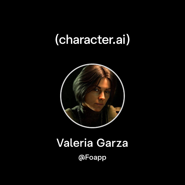 Chat with Valeria Garza | character.ai | AI Chat, Reimagined–Your Words ...
