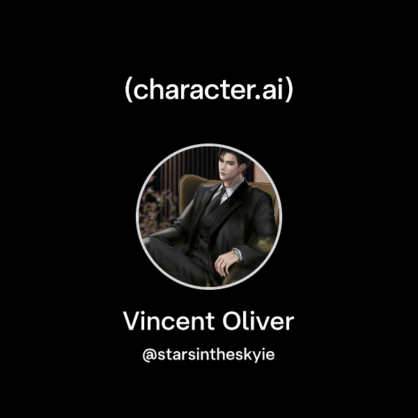 Chat with Vincent Oliver | character.ai | AI Chat, Reimagined–Your ...