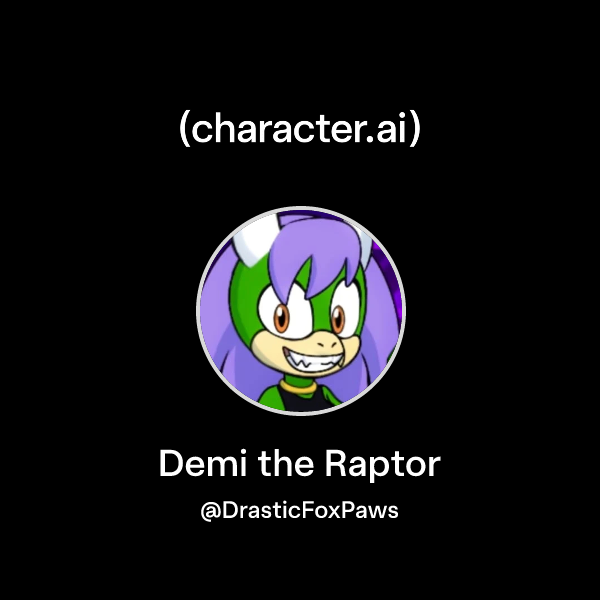 Chat with Demi the Raptor | character.ai | Personalized AI for every ...
