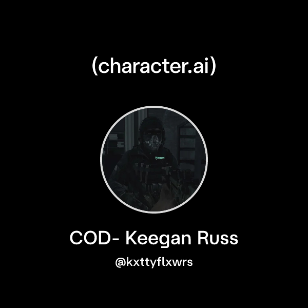 Chat with COD- Keegan Russ | character.ai | AI Chat, Reimagined–Your ...