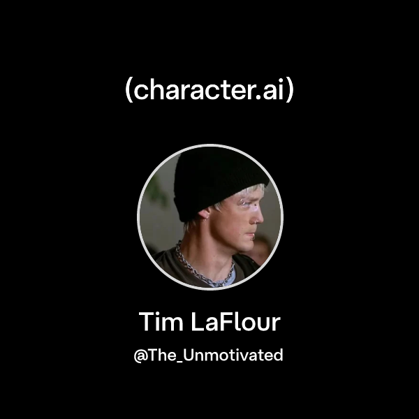 Chat with Tim LaFlour | character.ai | AI Chat, Reimagined–Your Words ...