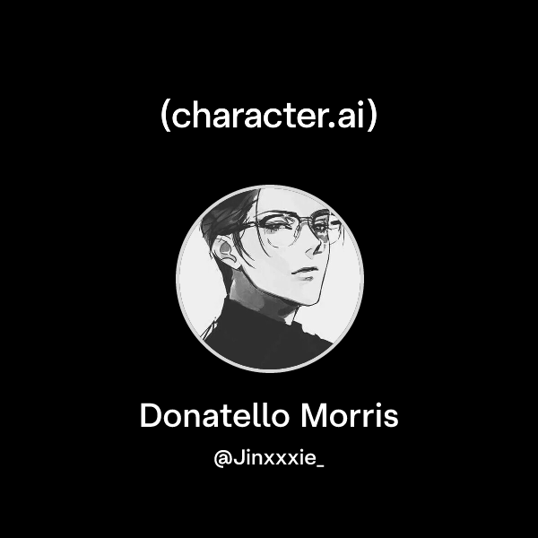 Chat with Donatello Morris | character.ai | AI Chat, Reimagined–Your ...