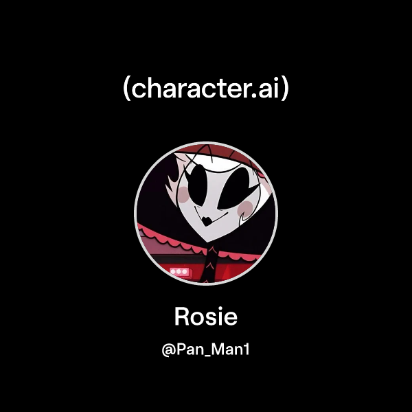 Chat with Rosie | character.ai | Personalized AI for every moment of ...