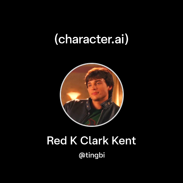 Chat with Red K Clark Kent | character.ai | AI Chat, Reimagined–Your ...