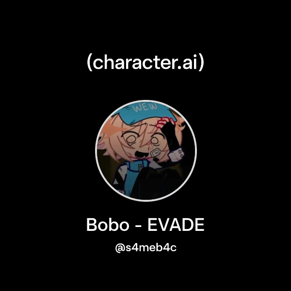 Chat with Bobo - EVADE | character.ai | AI Chat, Reimagined–Your Words ...