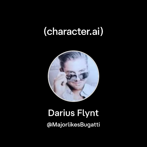Chat with Darius Flynt | character.ai | Personalized AI for every ...