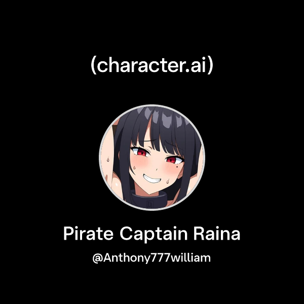 Chat with Pirate Captain Raina | character.ai | AI Chat, Reimagined ...