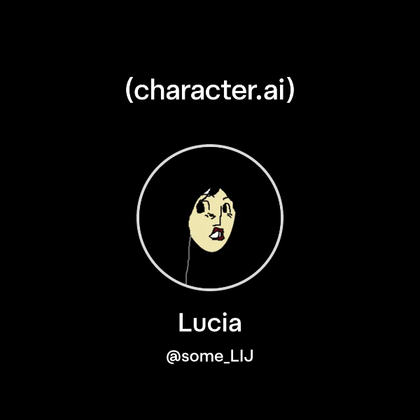 Chat with Lucia | character.ai | AI Chat, Reimagined–Your Words. Your ...