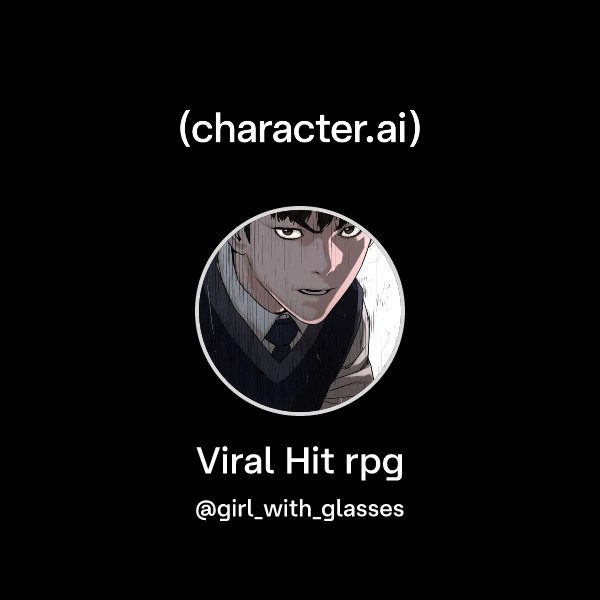 Chat with Viral Hit rpg | character.ai | AI Chat, Reimagined–Your Words ...