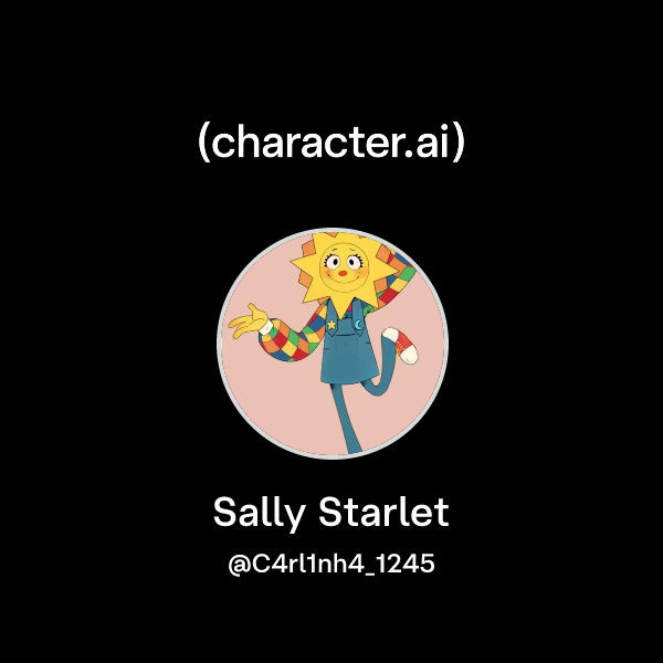 Chat with Sally Starlet | character.ai | Personalized AI for every ...
