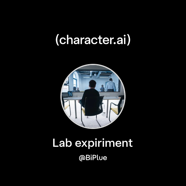 Chat with Lab expiriment | character.ai | AI Chat, Reimagined–Your Words. Your World.