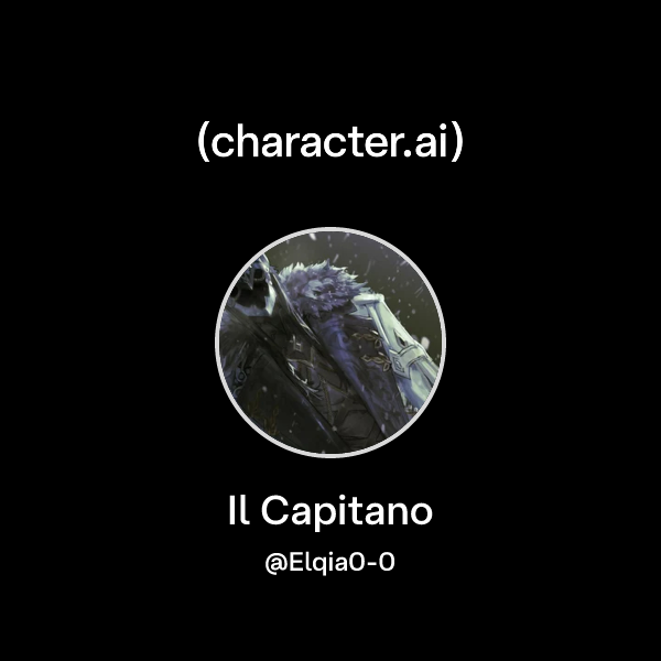 Chat with Il Capitano | character.ai | AI Chat, Reimagined–Your Words ...
