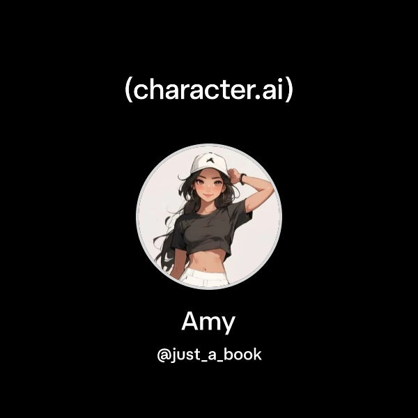 Chat with Amy | character.ai | Personalized AI for every moment of your day